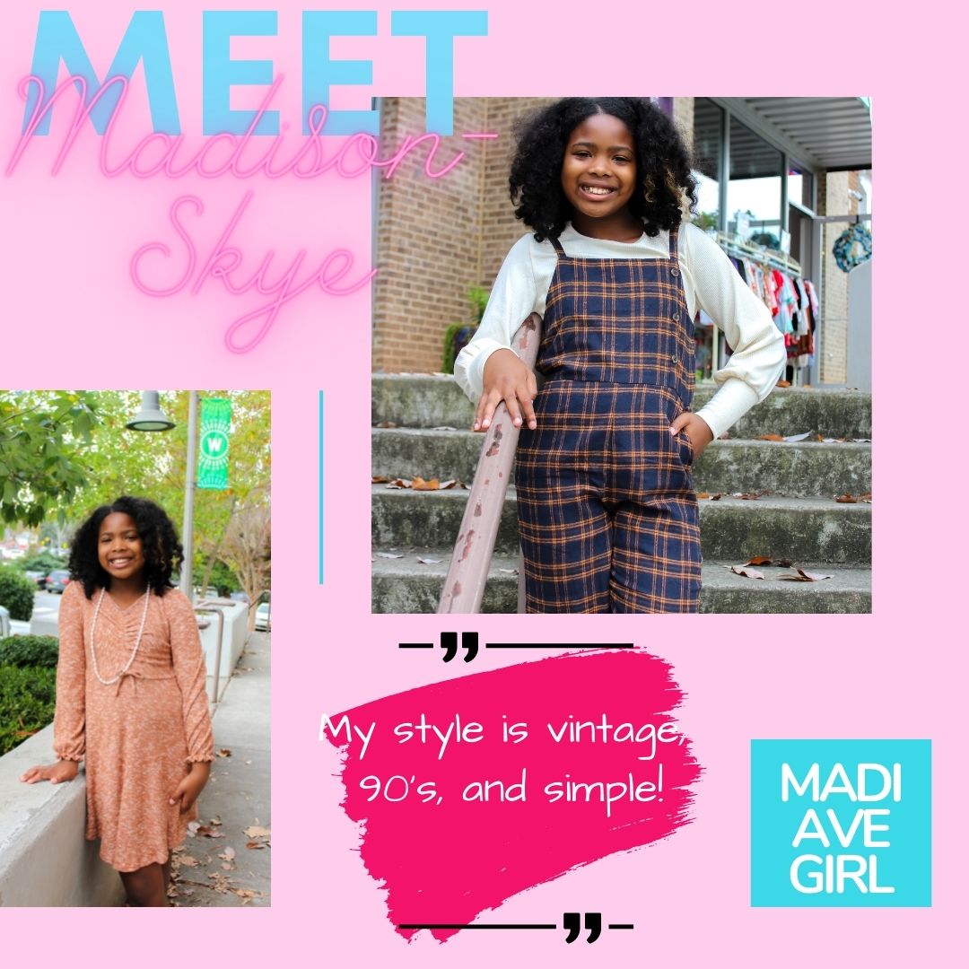 Meet Madison-Skye! – madisonn ave.